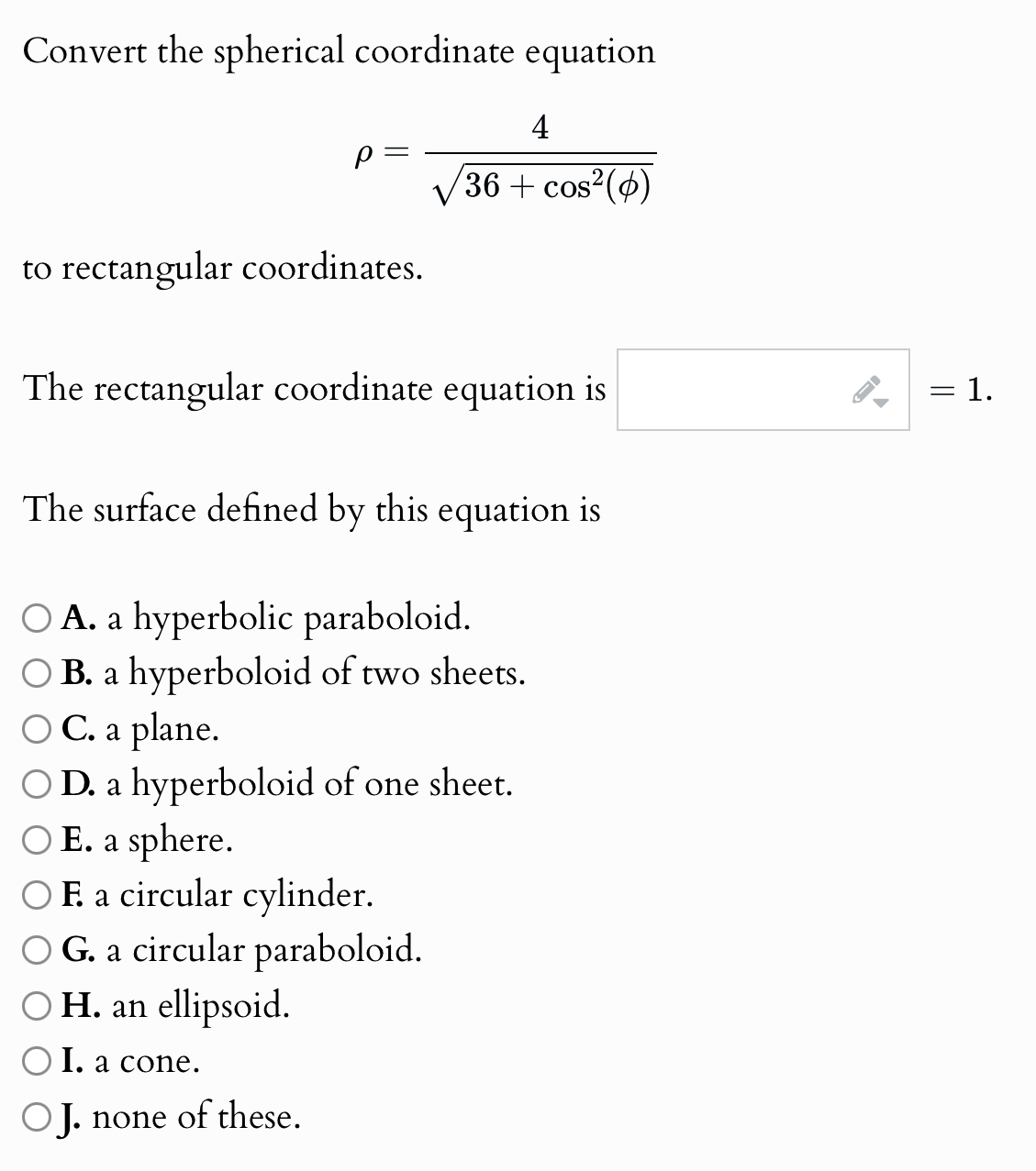 Solved Convert the spherical coordinate | Chegg.com