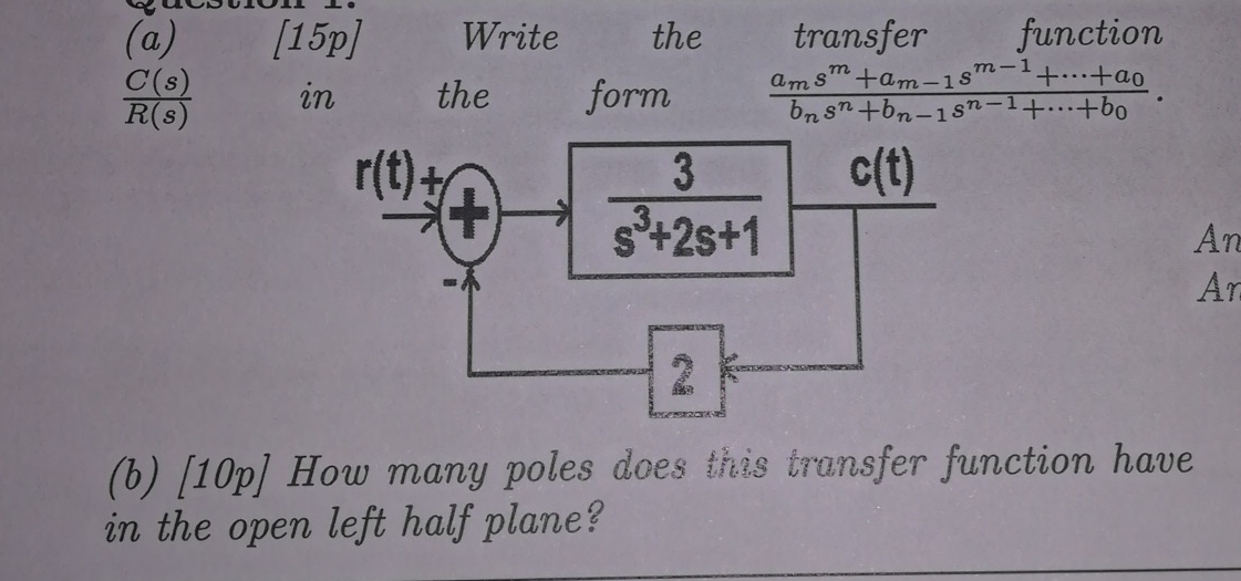 Solved (b) [10p] ﻿How many poles does this transfer function | Chegg.com
