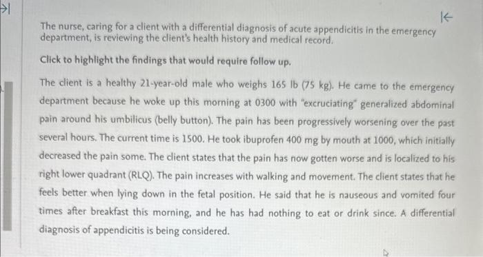 Solved The nurse, caring for a client with a differential | Chegg.com