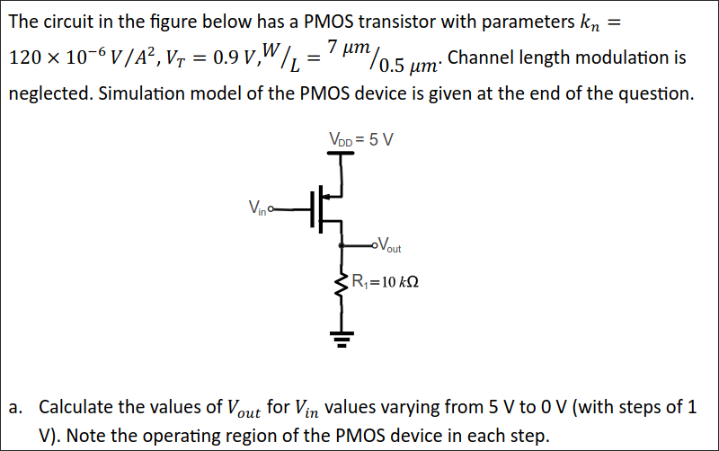 Solved The circuit in the figure below has a PMOS transistor | Chegg.com