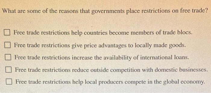 Solved What are some of the reasons that governments place | Chegg.com