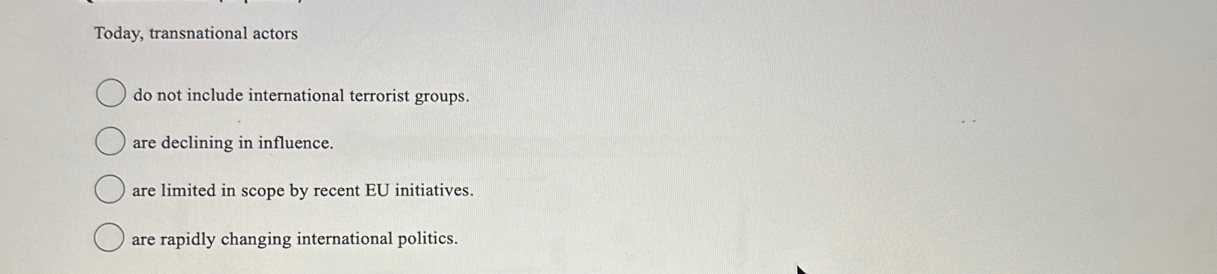 Solved Today, transnational actorsdo not include | Chegg.com