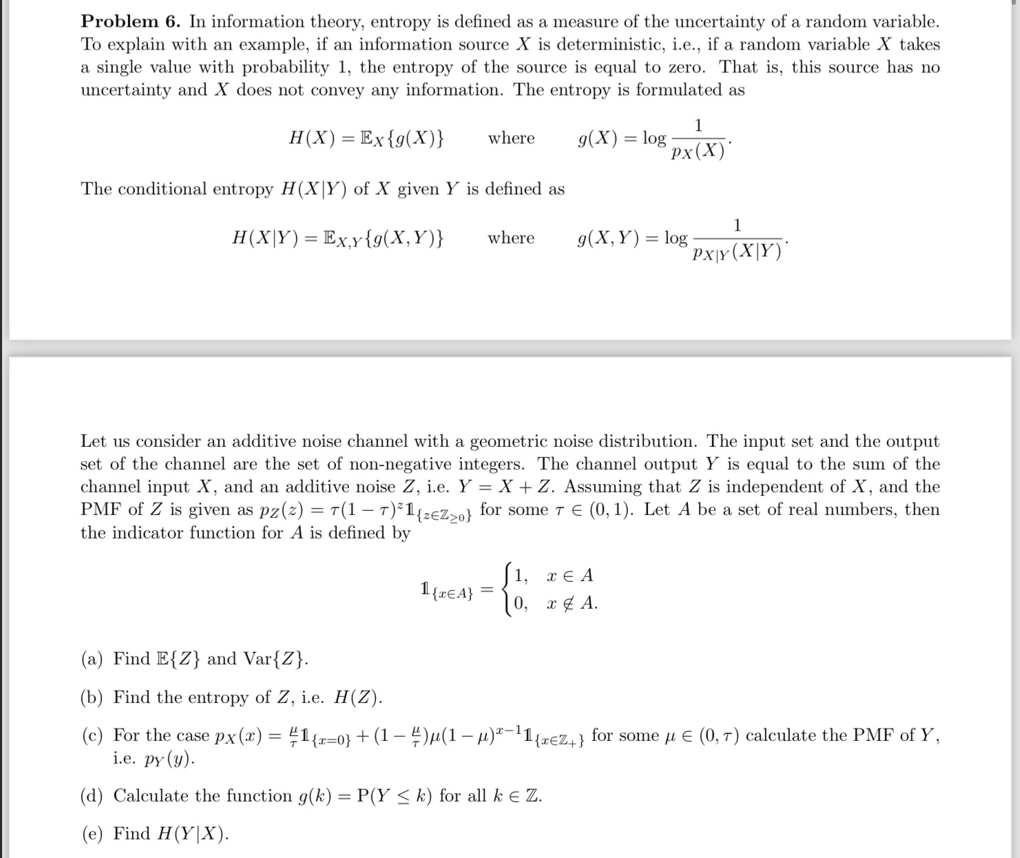 Problem 6. ﻿In information theory, entropy is defined | Chegg.com