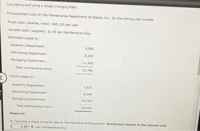 Solved Calculating and using a Single Charging Rate The | Chegg.com