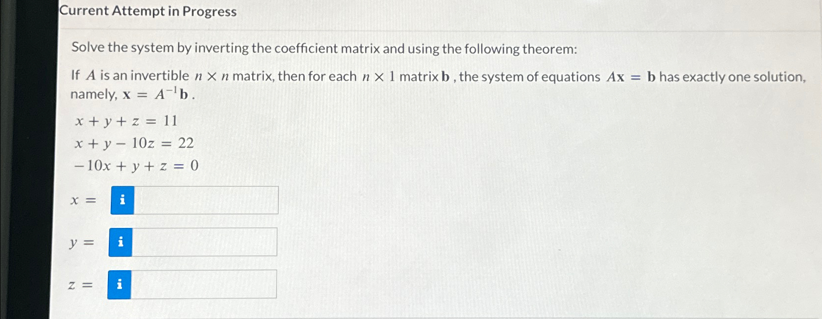 Solved Current Attempt in ProgressSolve the system by | Chegg.com