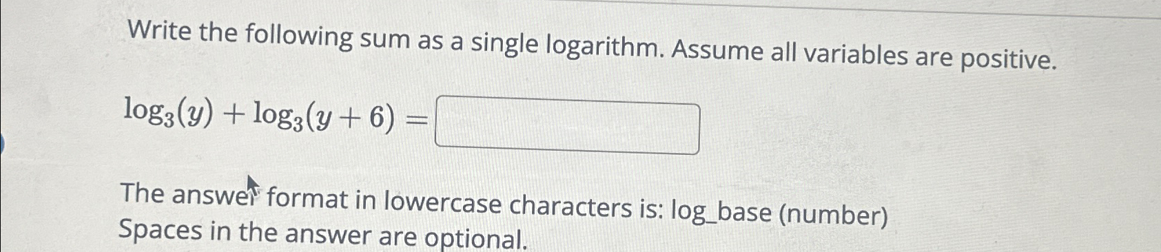 Solved Write the following sum as a single logarithm. Assume | Chegg.com