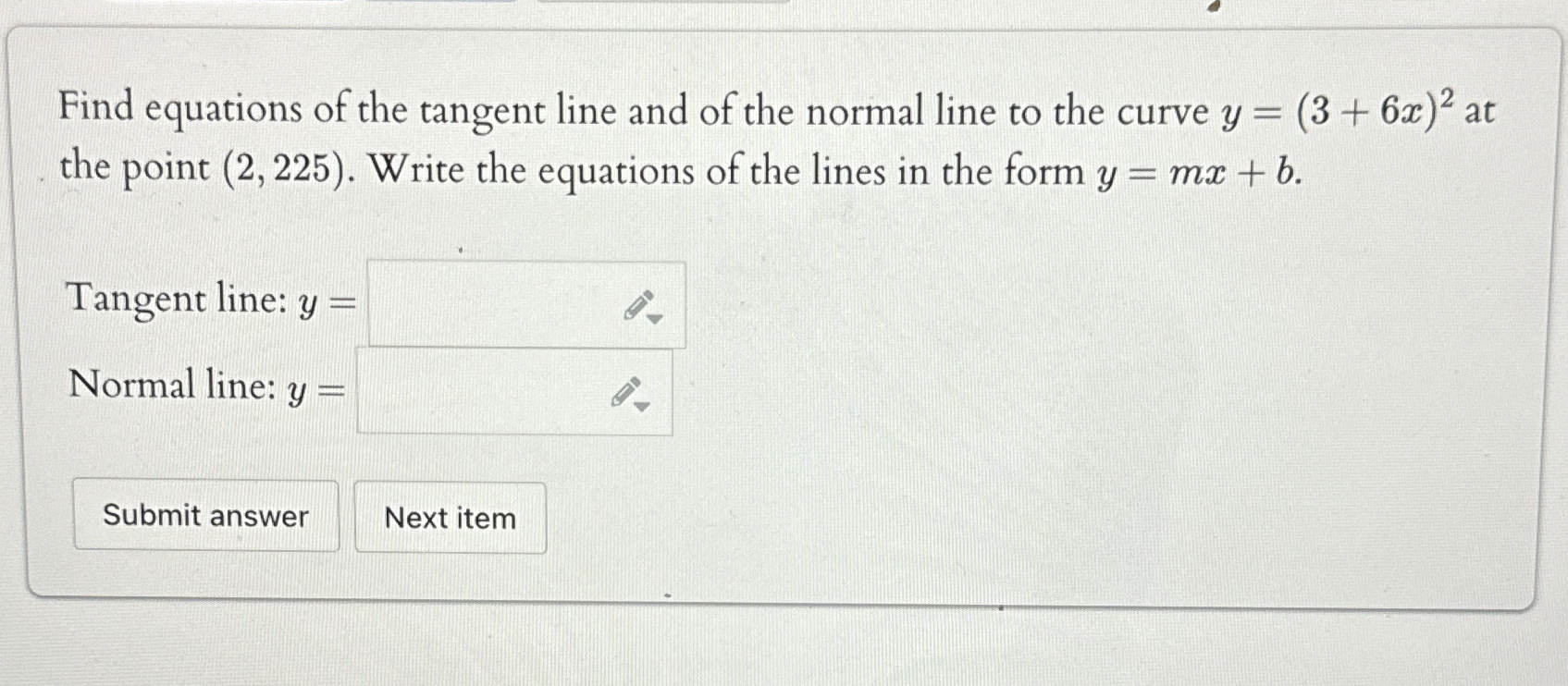 Solved Find equations of the tangent line and of the normal | Chegg.com