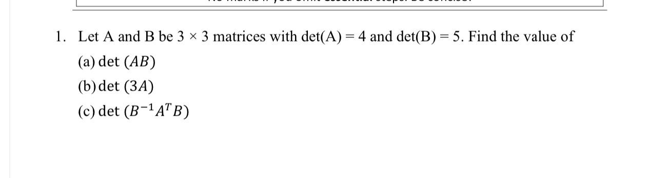 Solved Let A and B ﻿be 3×3 ﻿matrices with det(A)=4 ﻿and | Chegg.com