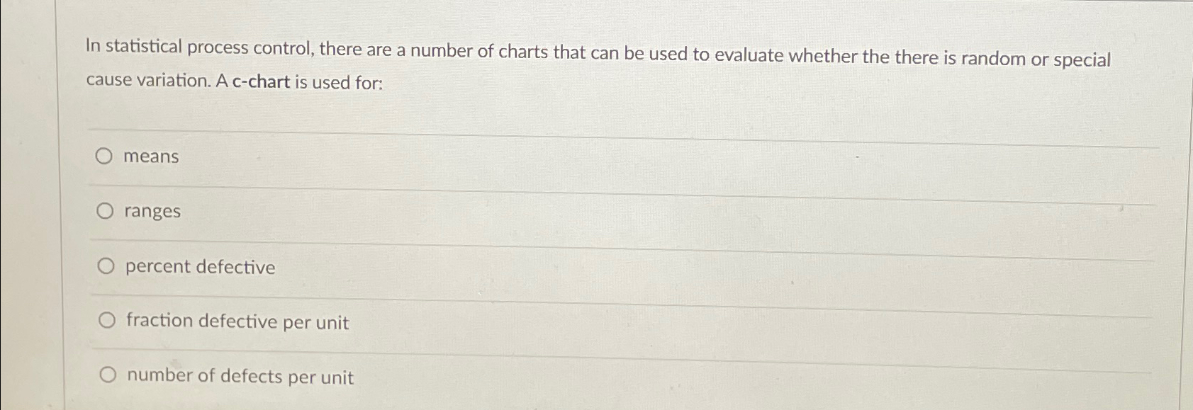 Solved In statistical process control, there are a number of | Chegg.com