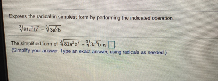 Solved Express the radical in simplest form by performing | Chegg.com