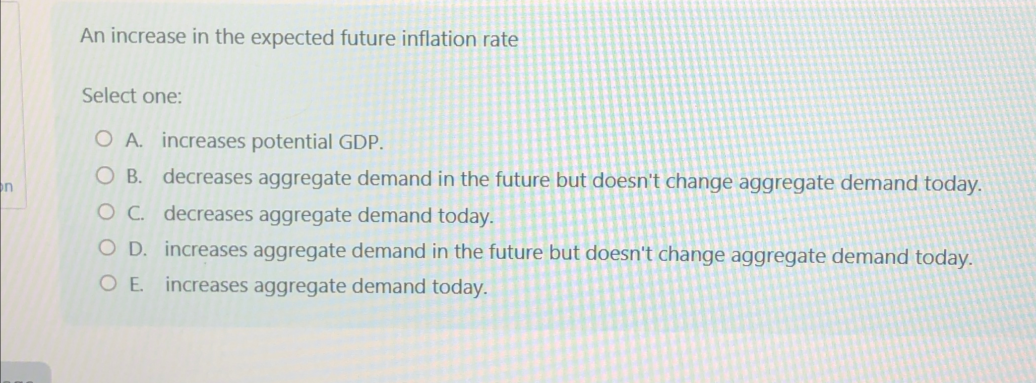 Solved An increase in the expected future inflation | Chegg.com