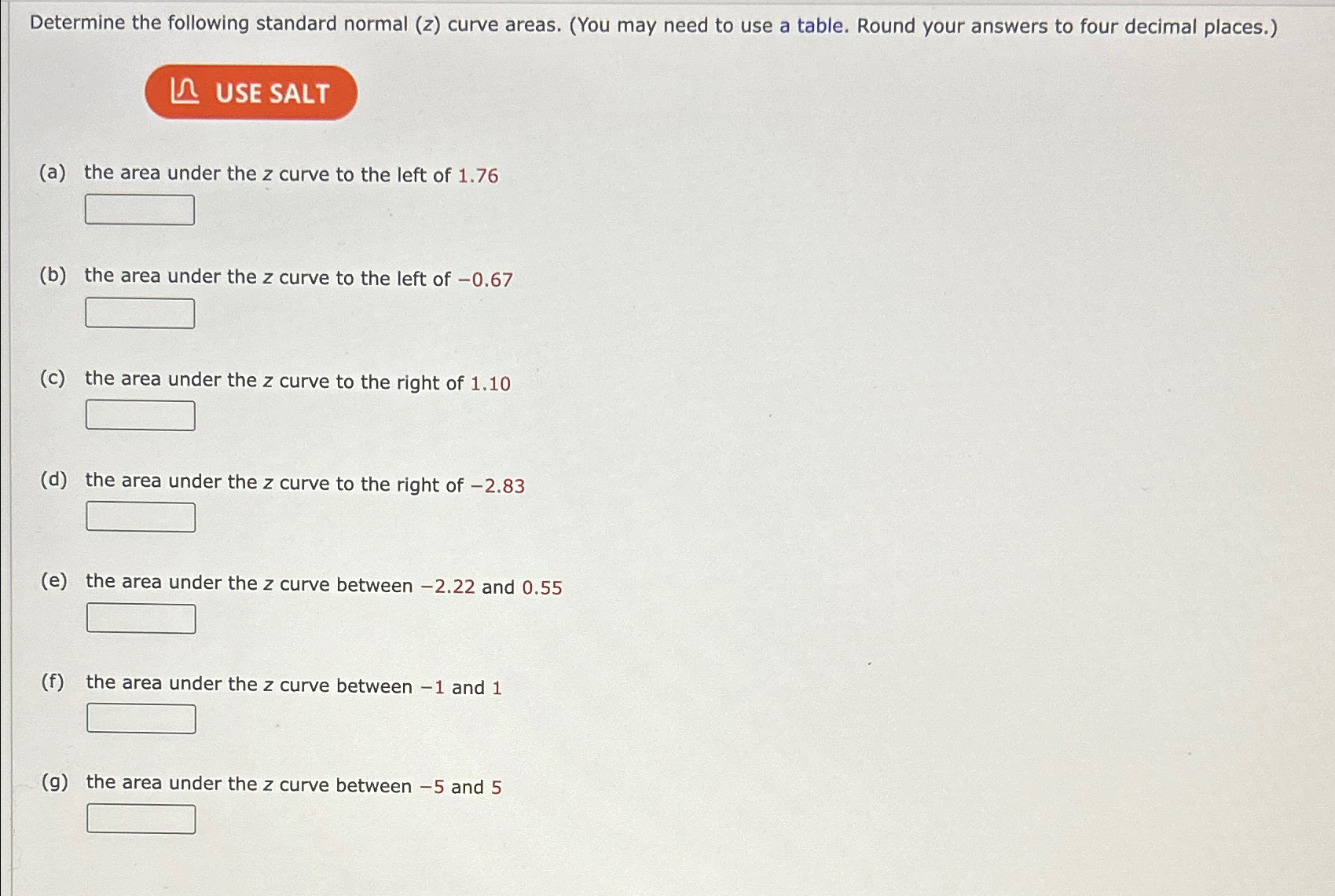 Solved Determine the following standard normal ( z ) ﻿curve | Chegg.com