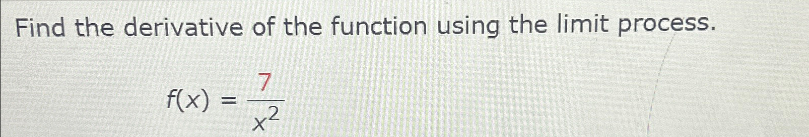 Solved Find the derivative of the function using the limit | Chegg.com