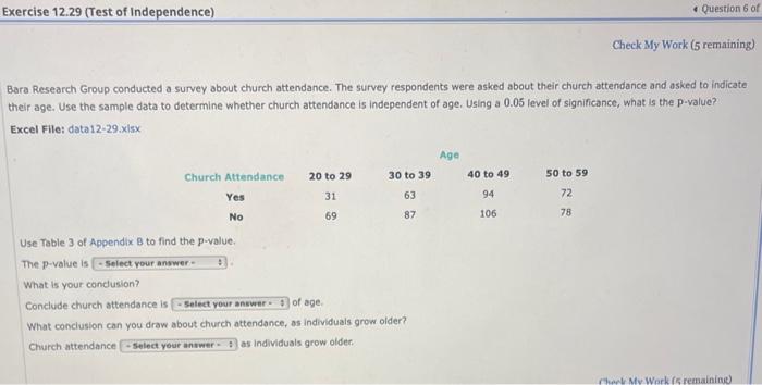 Solved Bara Research Group conducted a survey about church | Chegg.com Solved Bara Research Group conducted a survey about church | Chegg.com