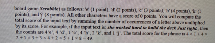 Solved Write a program scrabble_game.cpp that reads in text | Chegg.com