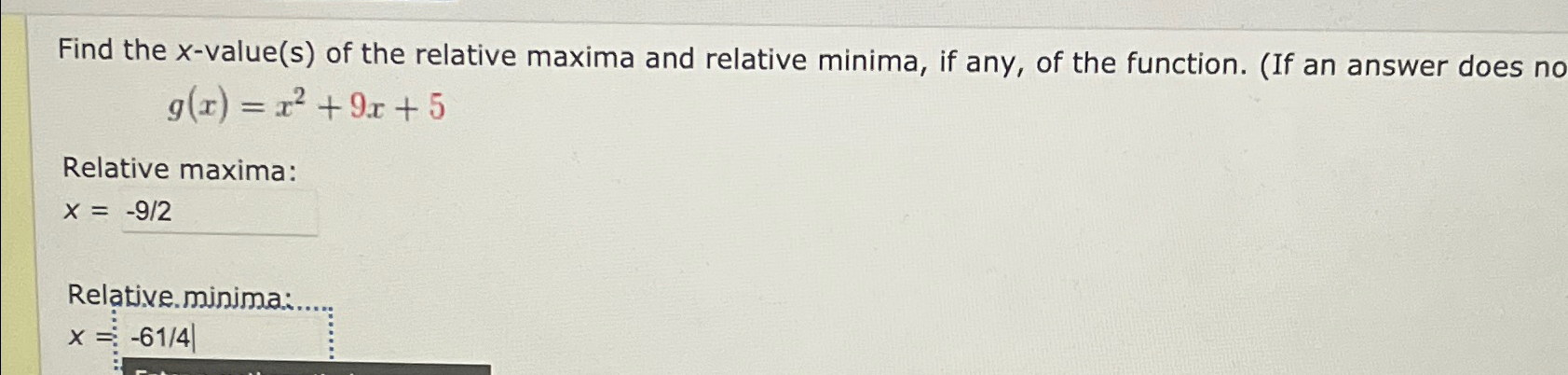 Solved Find the x-value(s) ﻿of the relative maxima and | Chegg.com