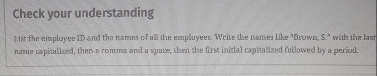 Solved Check your understanding List the employee ID and the | Chegg.com