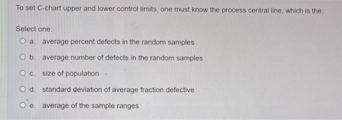 Solved To set C-chart upper and lower control limits, one | Chegg.com