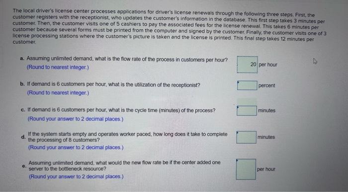 Solved The local driver's license center processes | Chegg.com