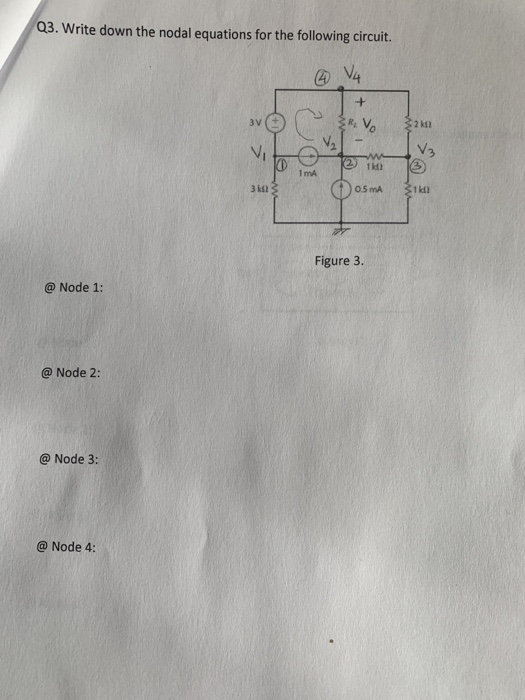Solved Q3. Write down the nodal equations for the following | Chegg.com