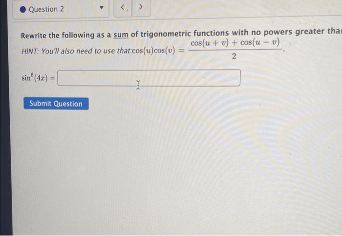 Solved rewrite the following as a sum of a trigonometric | Chegg.com