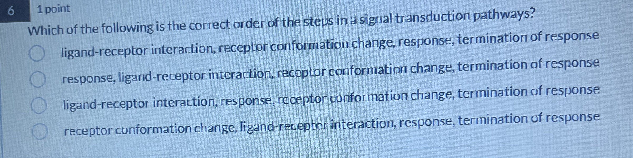 Solved 1 ﻿pointWhich of the following is the correct order | Chegg.com