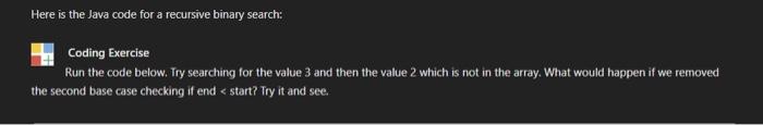 Solved Here is the Java code for a recursive binary search: | Chegg.com