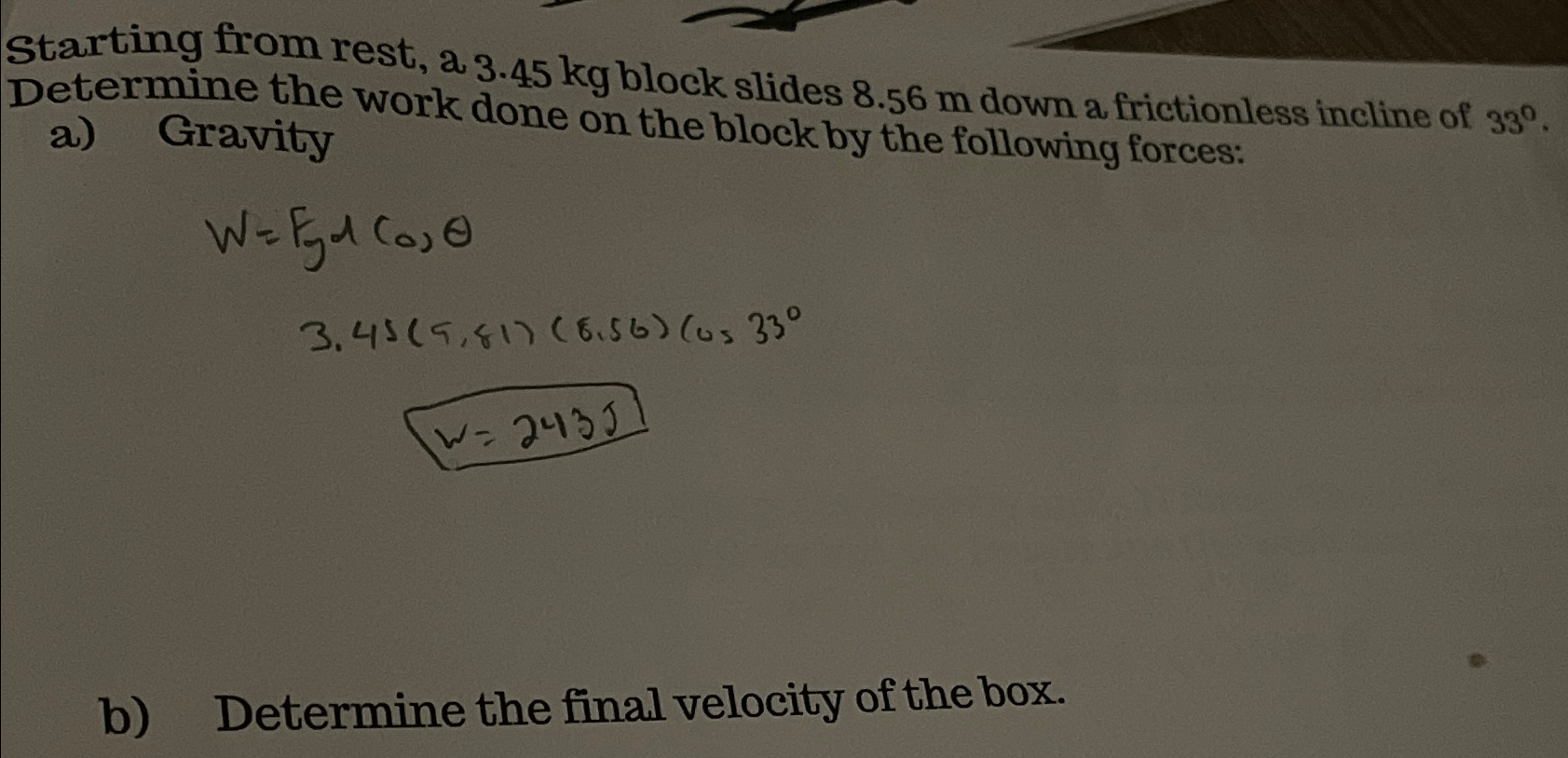 Solved Starting from rest, a 3.45kg ﻿block slides 8.56m | Chegg.com
