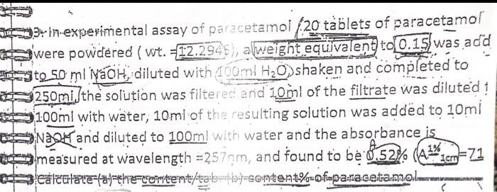 in experimental assay of paracetamol:20 tablets of | Chegg.com