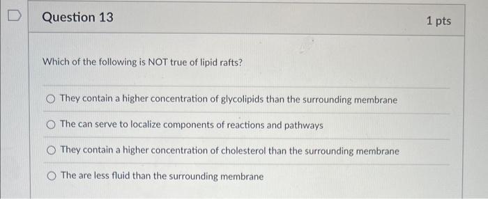 Solved Which of the following increases membrane fluidity | Chegg.com