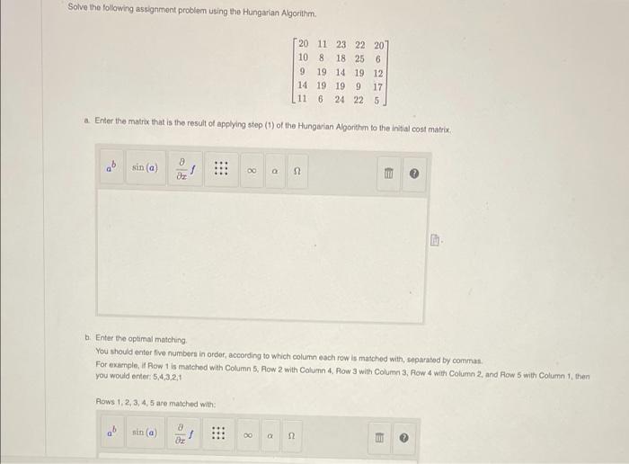 Solved Solve the following assignment problem using the | Chegg.com