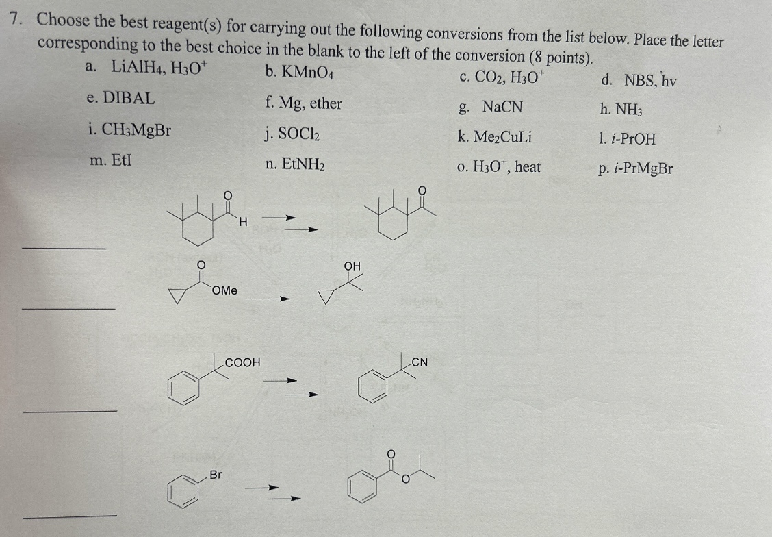 Solved Choose the best reagent(s) ﻿for carrying out the | Chegg.com