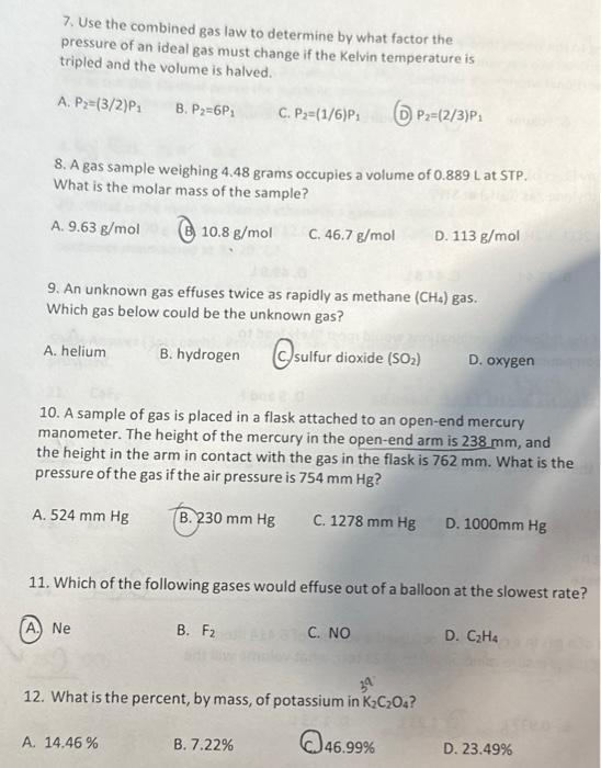 Solved 7. Use the combined gas law to determine by what | Chegg.com
