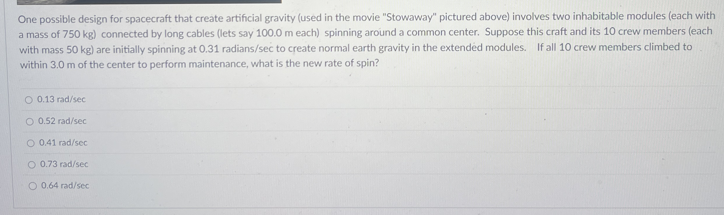 Solved One possible design for spacecraft that create | Chegg.com