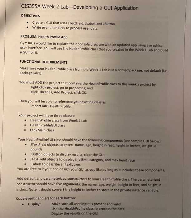 Solved CIS355A Week 2 Lab-Developing a GUI Application | Chegg.com