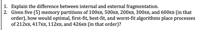 Solved 1. Explain the difference between internal and | Chegg.com