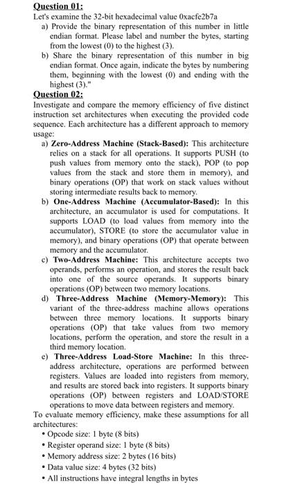 Solved There are no optimizations to minimize memory | Chegg.com