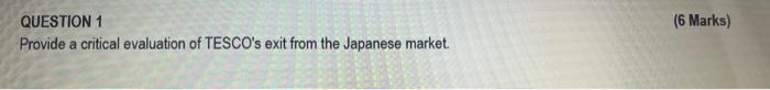 Solved QUESTION 1 Provide a critical evaluation of TESCO's | Chegg.com