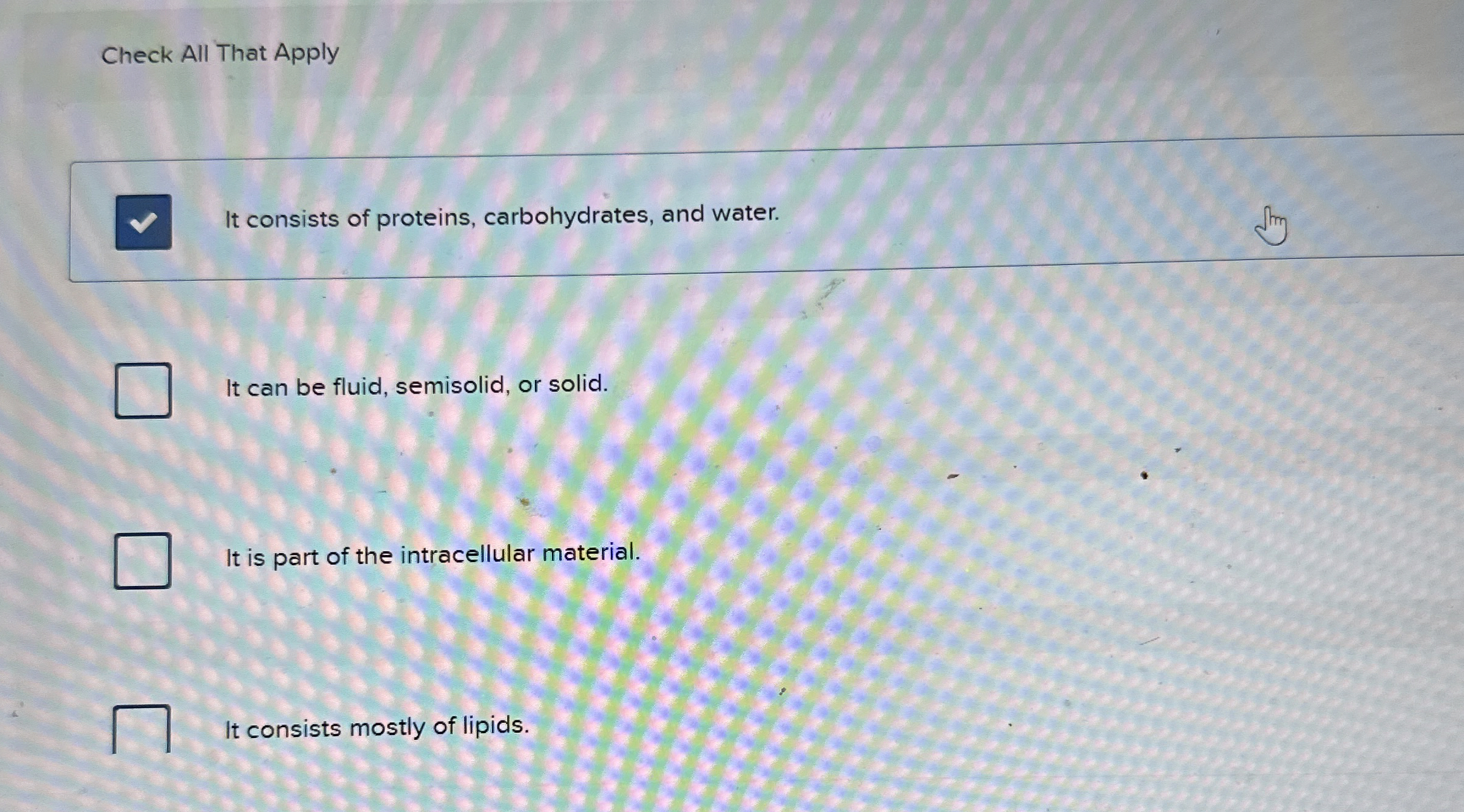 Solved Check All That Apply ﻿It consists of proteins, | Chegg.com