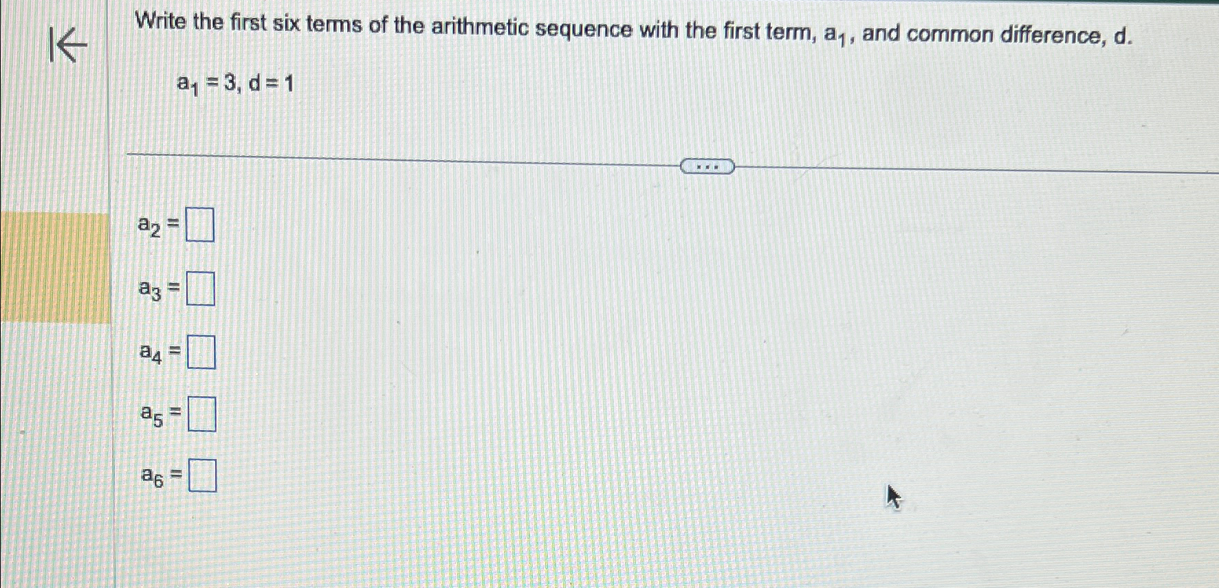Solved Write the first six terms of the arithmetic sequence | Chegg.com