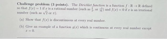 Solved Challenge problem (3 points). The Dirichlet function | Chegg.com