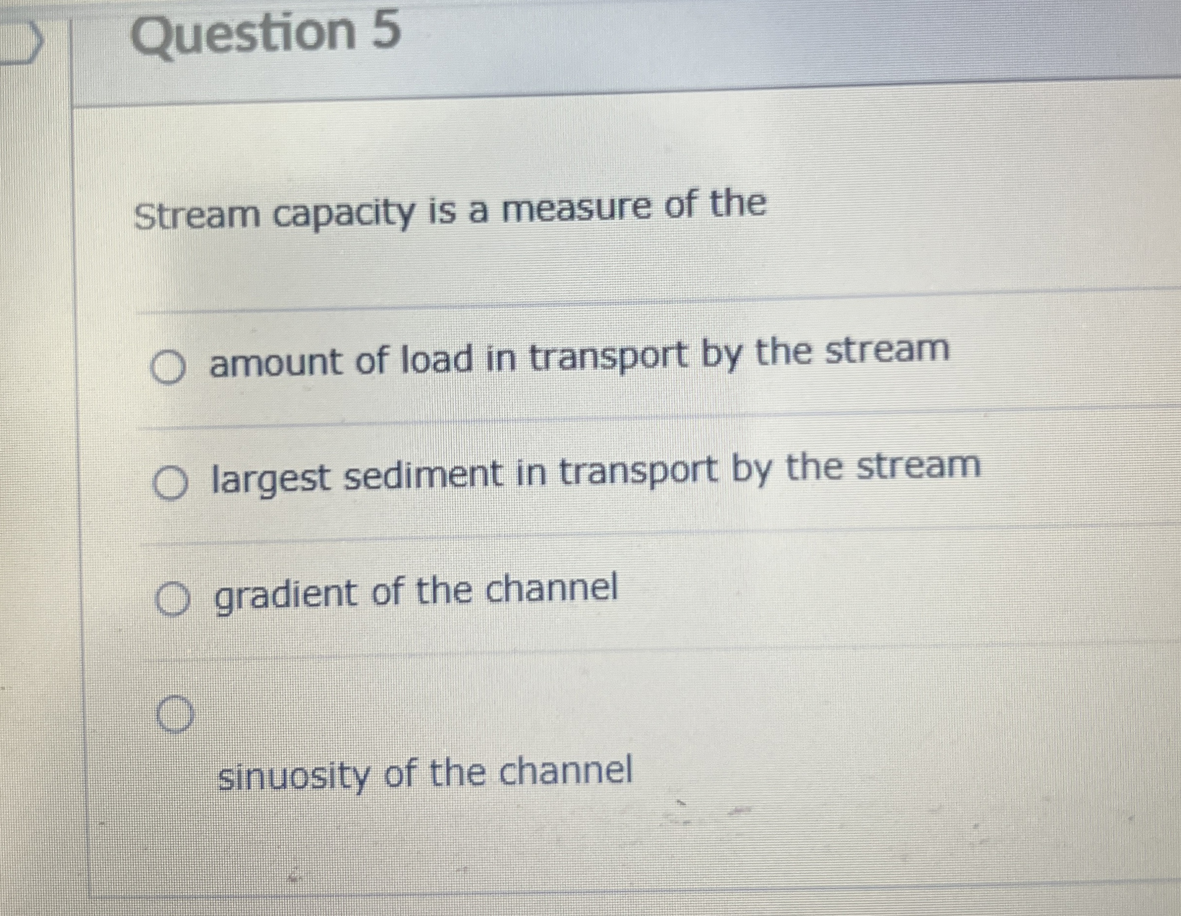 Solved Question 5Stream capacity is a measure of theamount | Chegg.com