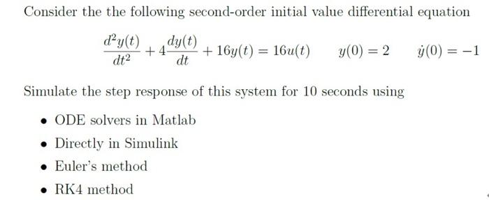 Solved Consider the the following second-order initial value | Chegg.com