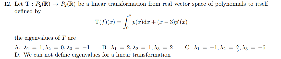 Solved Let T:P2(R)→P2(R) ﻿be a linear transformation from | Chegg.com