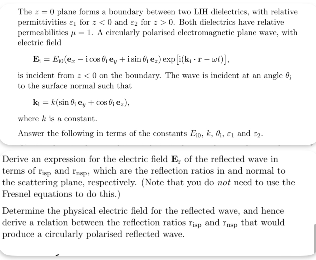 Solved The z=0 ﻿plane forms a boundary between two LIH | Chegg.com