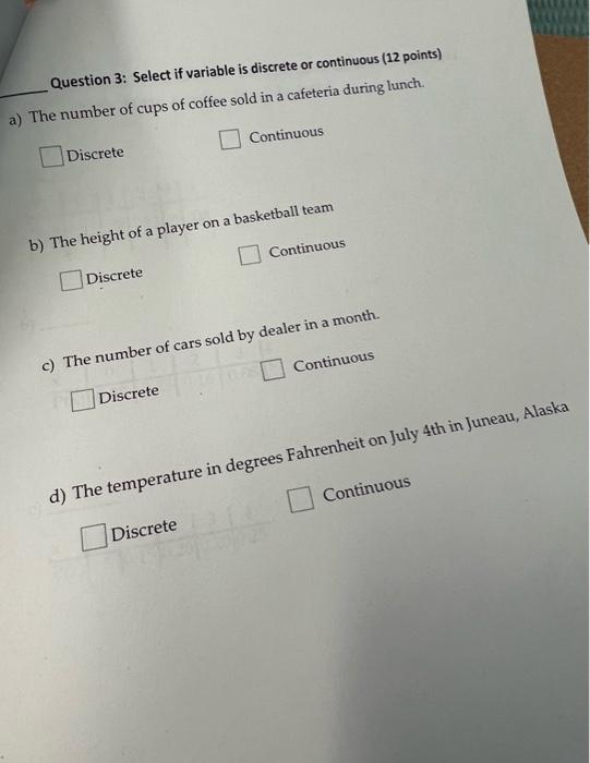 Question 3: Select if variable is discrete or | Chegg.com