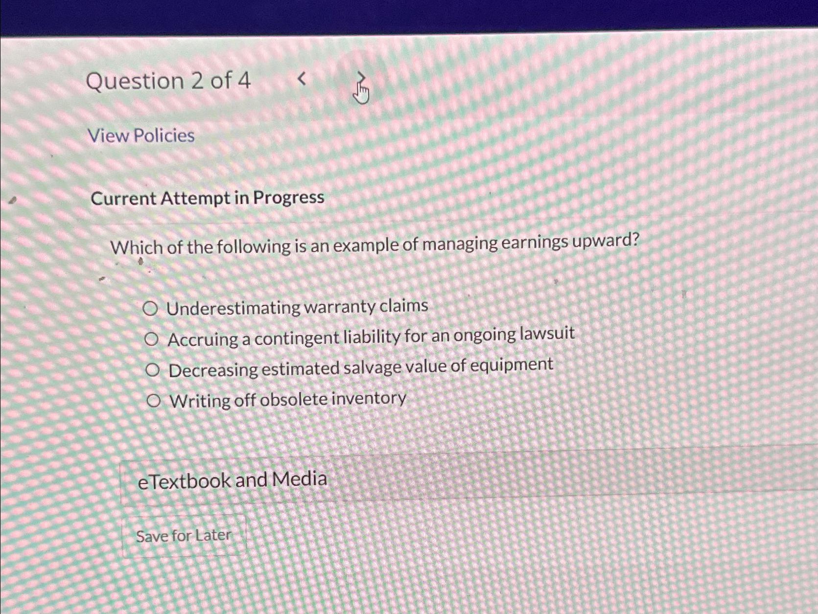 Solved Question 2 ﻿of 4View PoliciesCurrent Attempt in | Chegg.com