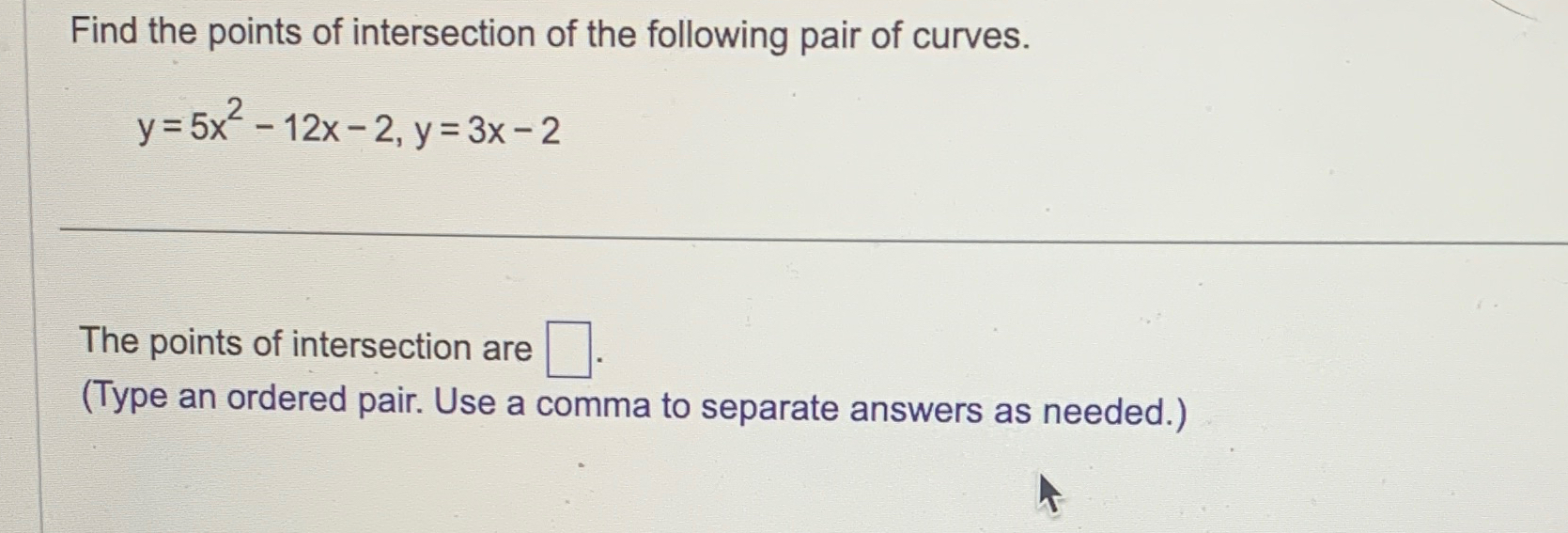 Solved Find the points of intersection of the following pair | Chegg.com