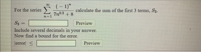 Solved - calculate the sum of the first 3 terms, Sz. For the | Chegg.com