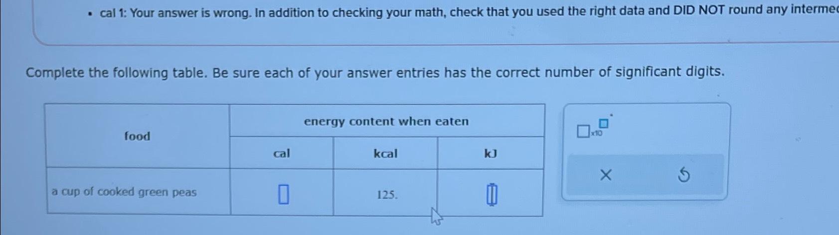 Solved cal 1: Your answer is wrong. In addition to checking | Chegg.com